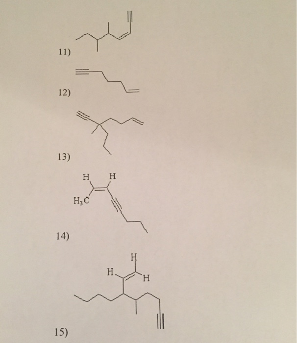 Solved 11) 12) 13) H H H3C 14) 15) | Chegg.com