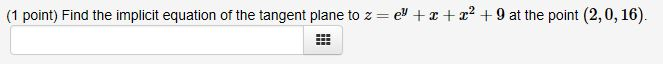 Solved (1 point) Find the implicit equation of the tangent | Chegg.com