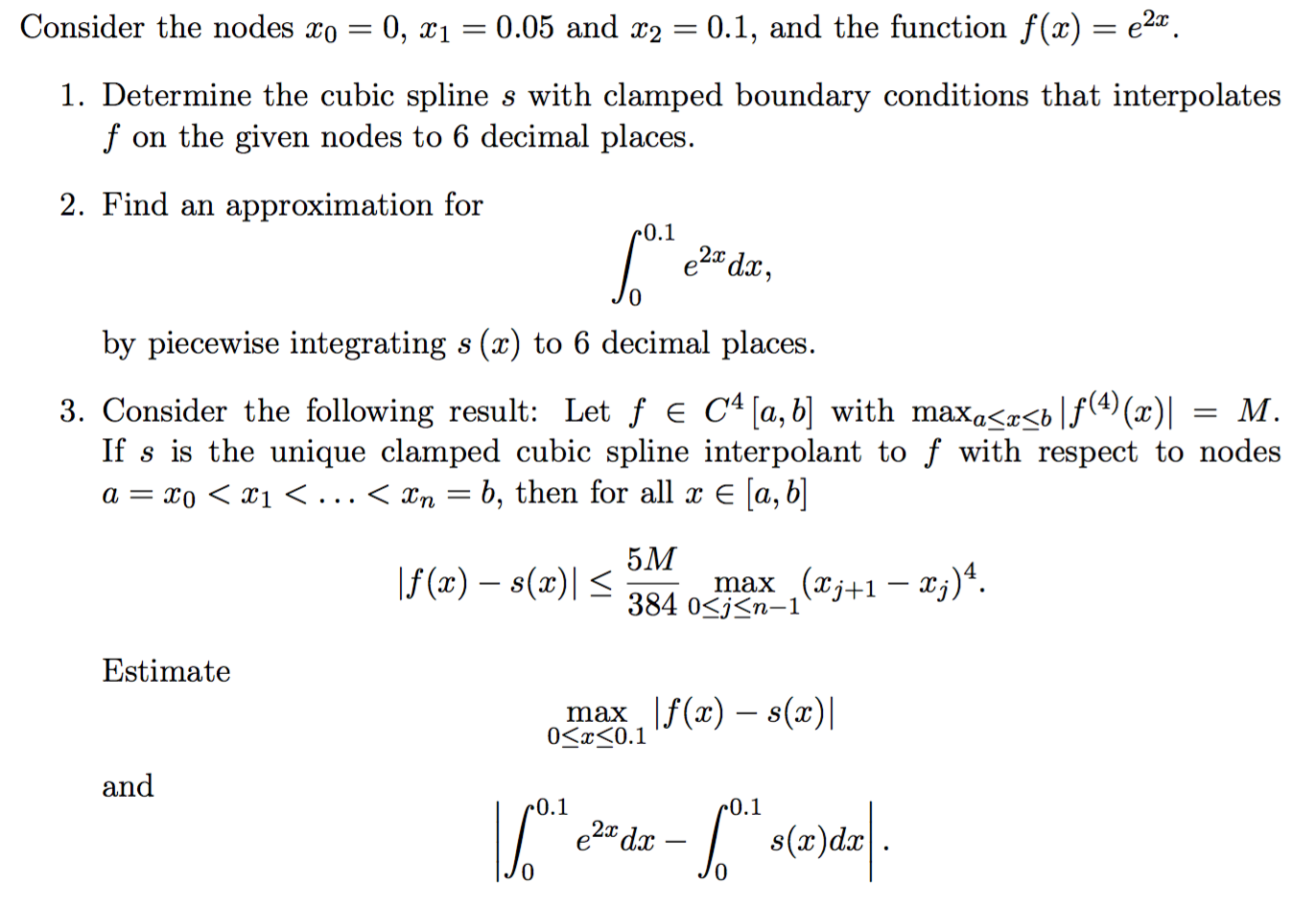 Solved Consider the nodes x_0 = 0, x_1 = 0.05 and X_2 = 0.1, | Chegg.com