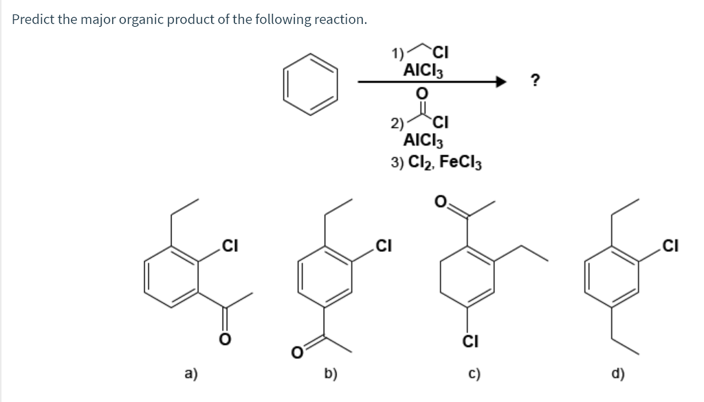 Solved Predict the major organic product of the following | Chegg.com