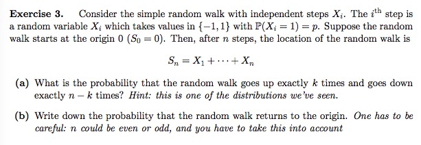 Exercise 3. Consider the simple random walk with | Chegg.com