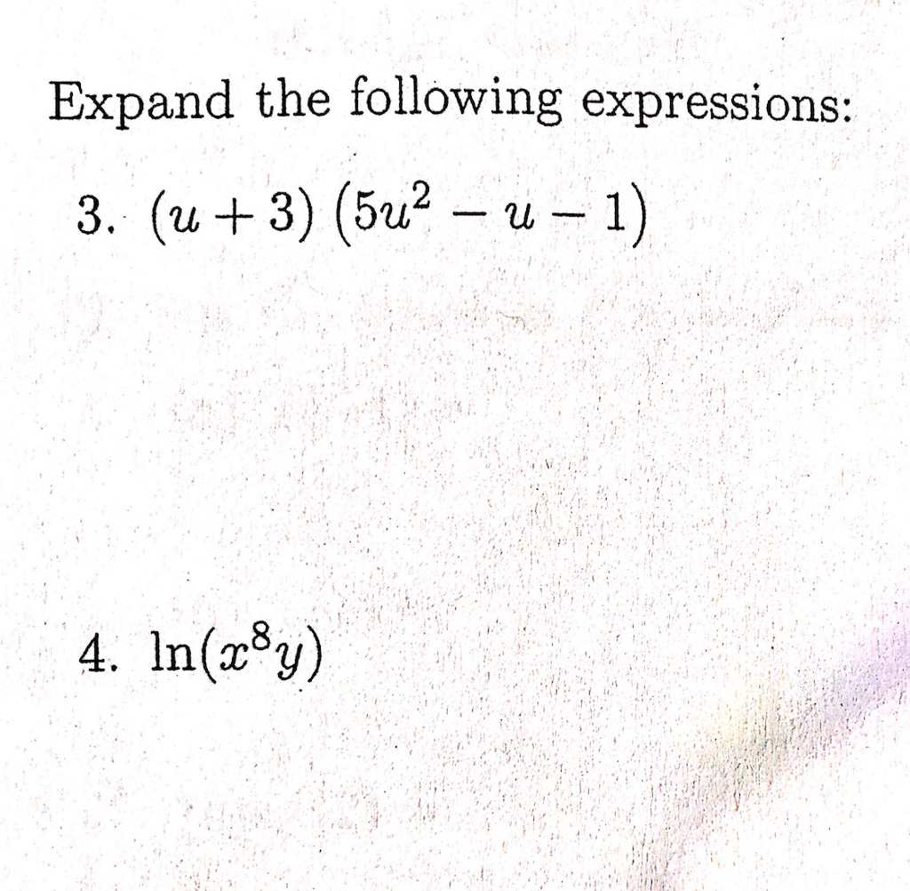 Solved Expand The Following Expressions u 3 5u 2 U Chegg