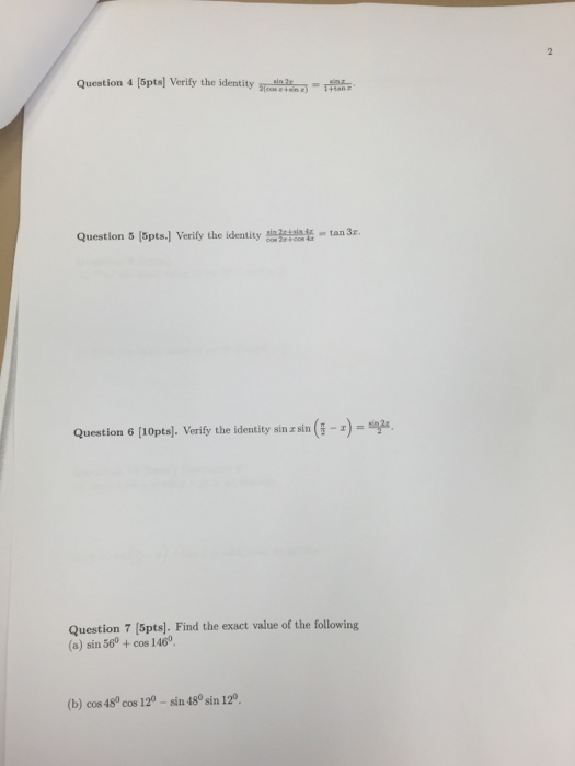 Solved Verify the identity sin 2x/2(cos x + sin x) = sin x/1 | Chegg.com Solved Verify the identity sin 2x/2(cos x + sin x) = sin x/1 | Chegg.com