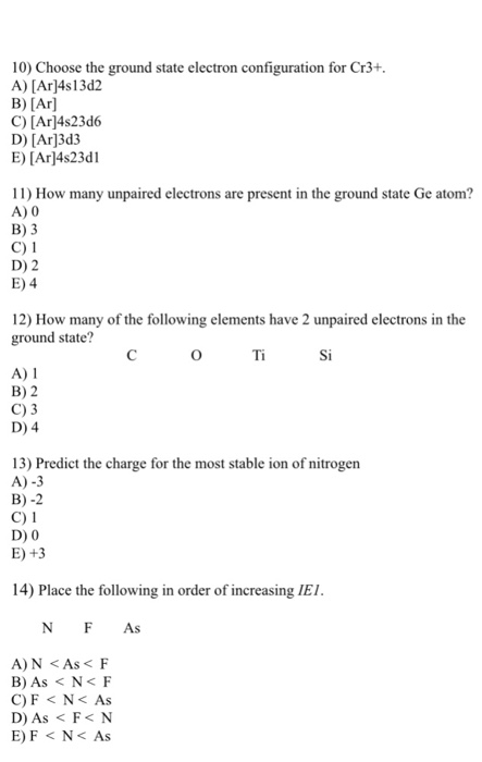 Solved Choose The Ground State Electron Configuration For