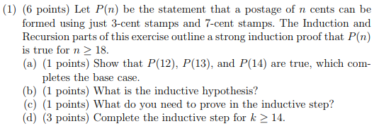 Solved (1) (6 points) Let P(n) be the statement that a | Chegg.com