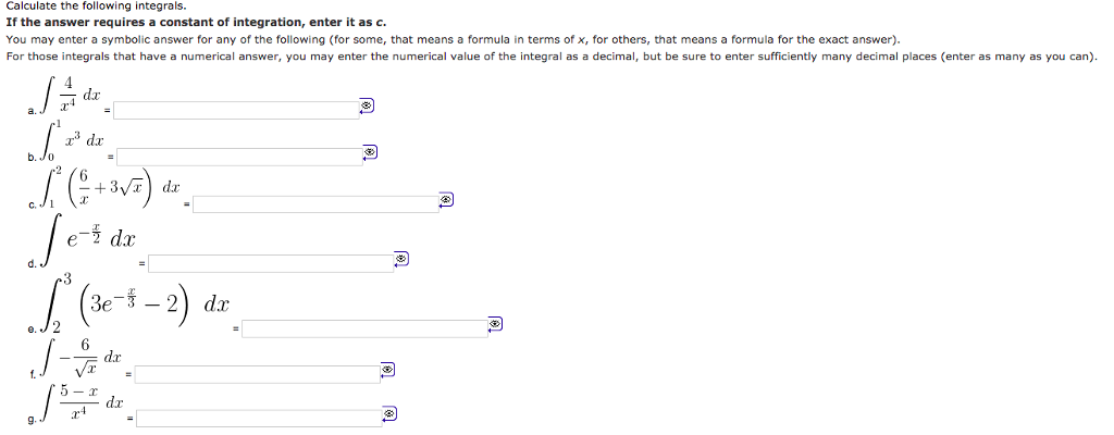 Solved Calculate the following integrals. If the answer | Chegg.com