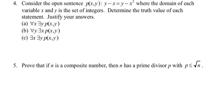 4. Consider the open sentence p(x,y): y - x = y - x^2 | Chegg.com