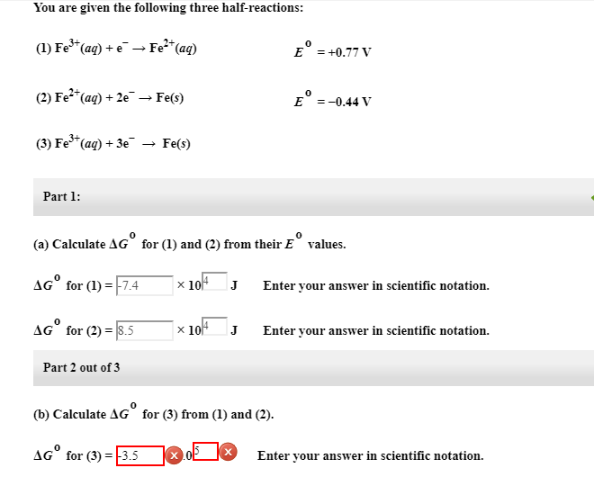 Solved You are given the following three half-reactions (1) | Chegg.com