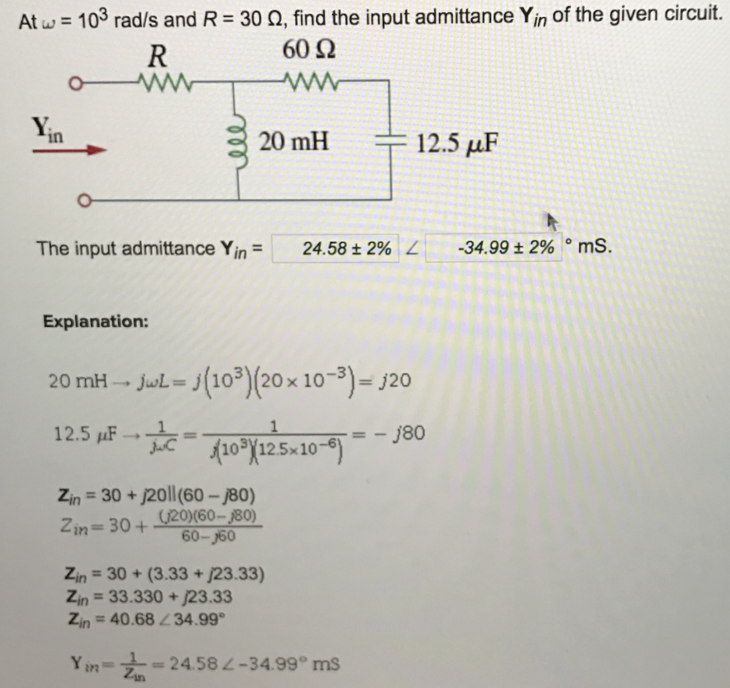 Solved At w 103 rad/s and R 7o o, find the input admittance | Chegg.com