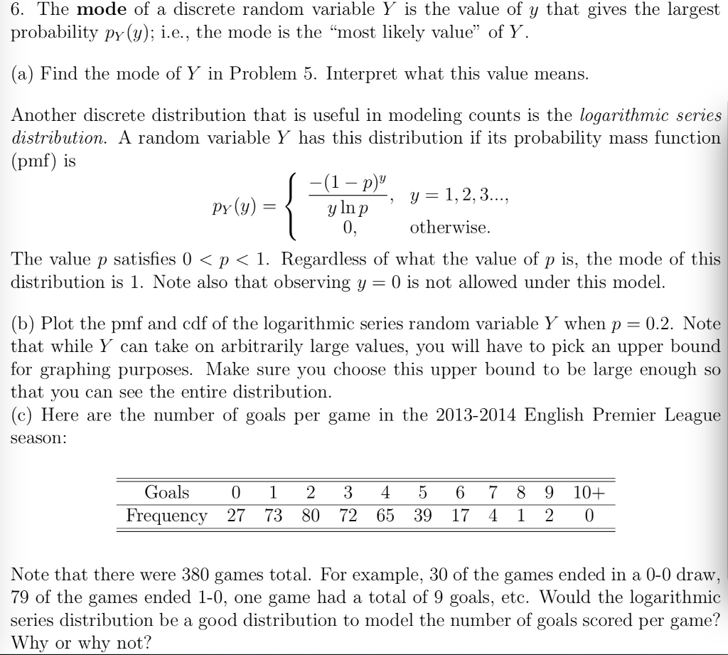 6. The mode of a discrete random variable Y is the | Chegg.com
