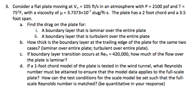 Consider a flat plate moving at V_infinity = 105 ft/s | Chegg.com