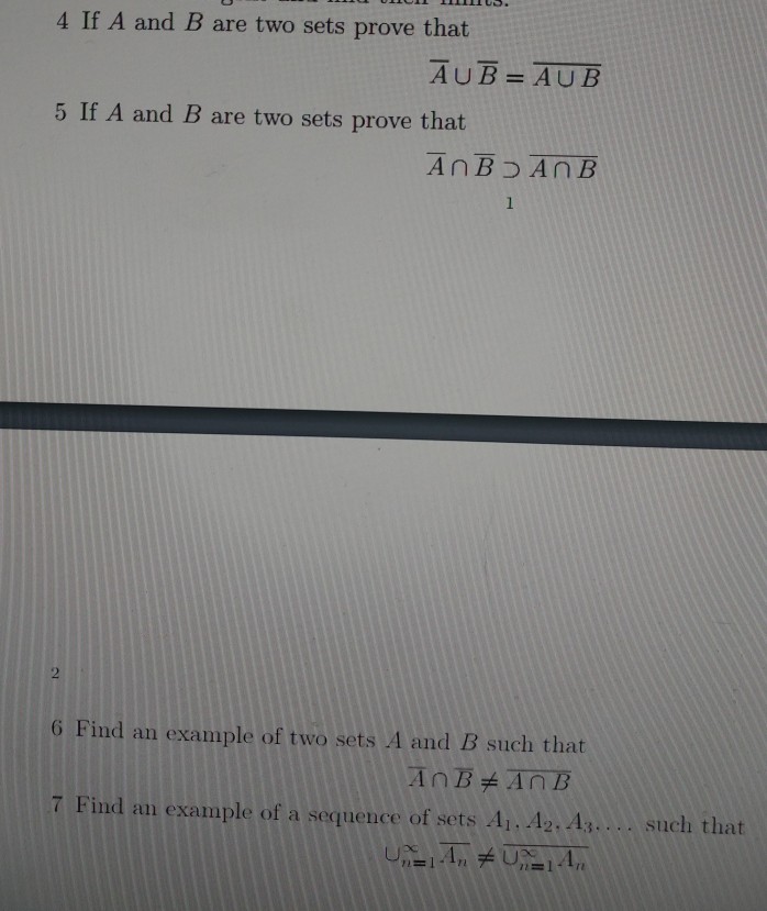 Solved 4 If A and B are two sets prove that AUB=AUB 5 If A | Chegg.com