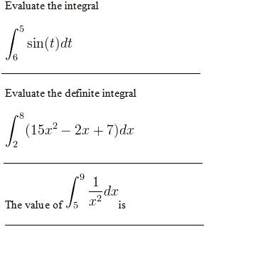 Solved Evaluate the integral Integrate 6 between 5 sin (t) | Chegg.com
