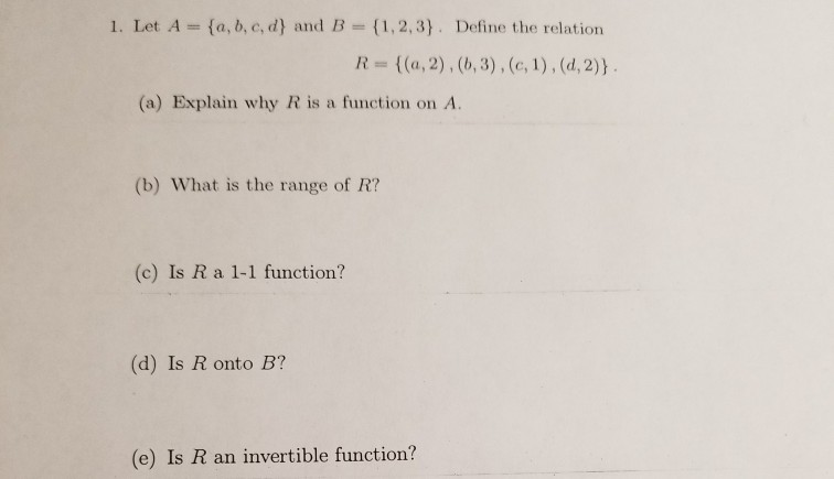 Solved 1. Let A = {a,b,c,d) and B = { 1, 2, 3). Define the | Chegg.com