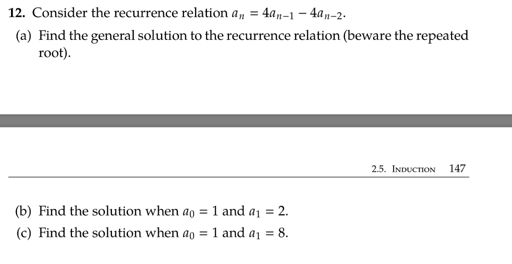Solved 12 Consider The Recurrence Relation An 4a 4an 1