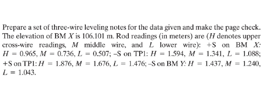 Solved Prepare a set of three-wire leveling notes for the | Chegg.com