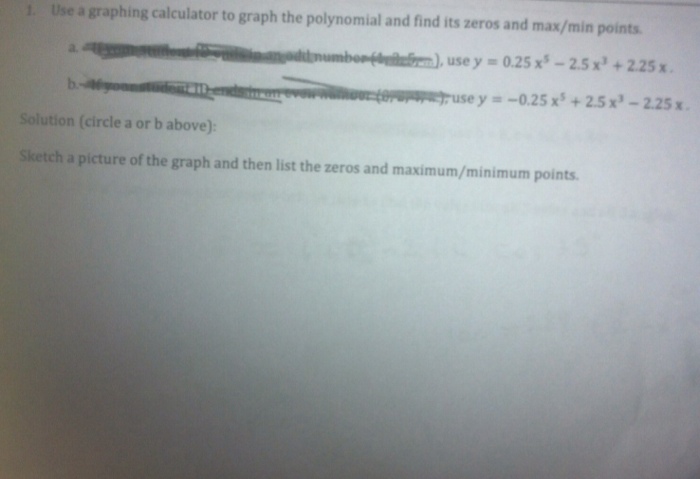 Solved Use a graphing calculator to graph the polynomial and | Chegg.com