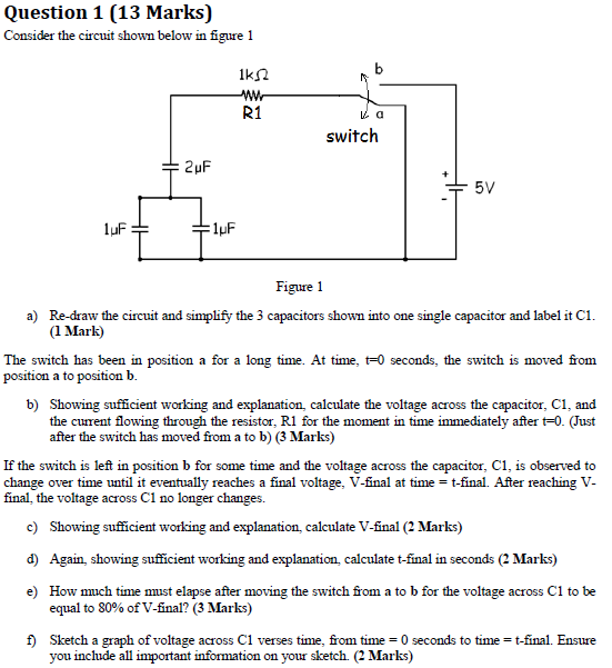 Solved Question 1 (13 Marks) Consider the circuit shown | Chegg.com