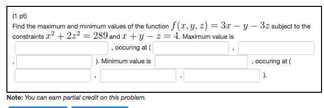 Solved Find The Maximum And Minimum Values Of The Function
