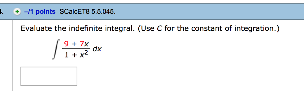 Solved . ÷-1 points SCalcET8 5.5.045 Evaluate the indefinite | Chegg.com