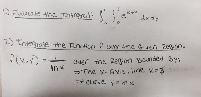 Solved Evaluate the Integral: integral_0^1 integral_0^y e^x | Chegg.com