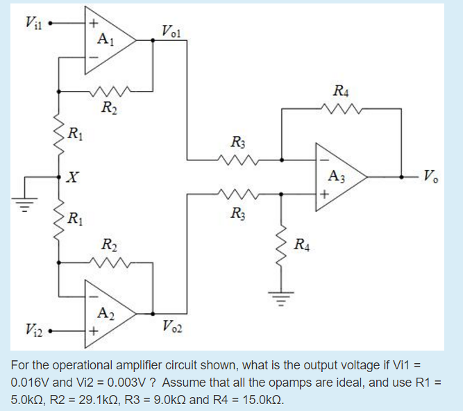 Solved For the operational amplifier circuit shown, what | Chegg.com