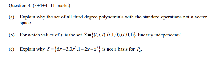 Solved Explain why the set of all third-degree polynomials | Chegg.com
