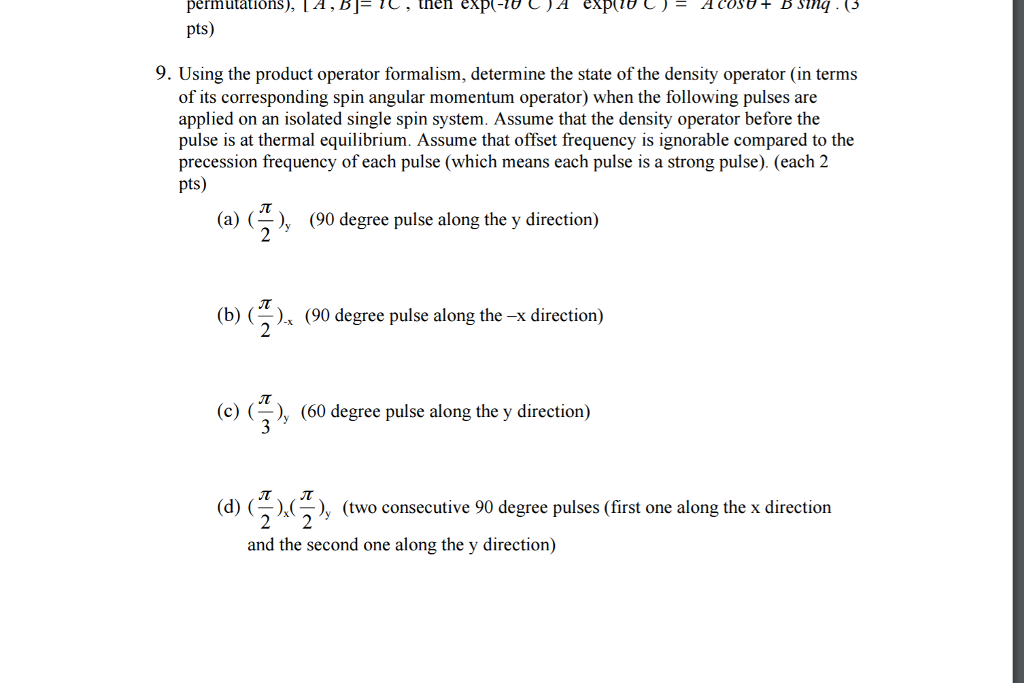 Using the product operator formalism, determine the | Chegg.com