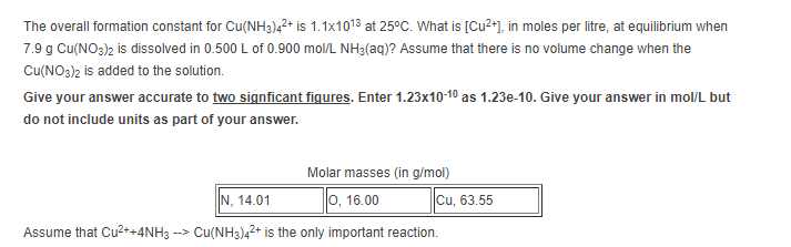 Solved The overall formation constant for Cu(NH_3)_4^2+ is | Chegg.com