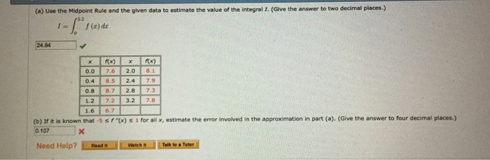 Use the midpoint Rule and the given data to estimate | Chegg.com