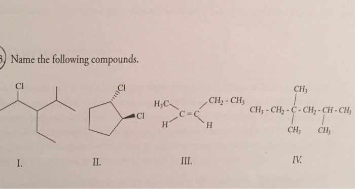 Solved Name the following compounds. | Chegg.com