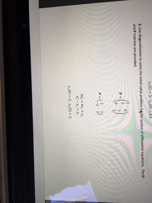 Solved Use diagonalization to solve the initial-value | Chegg.com