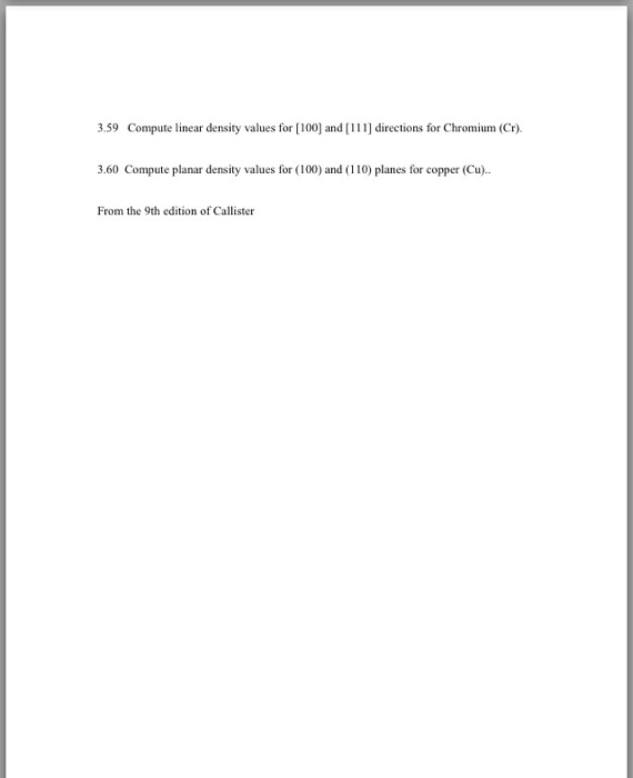 Solved Compute linear density values for [100] and (111] | Chegg.com
