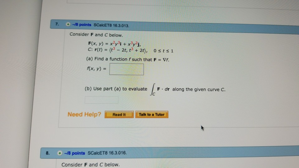 Solved 7. -18 points SCalcET8 16.3.013 Consider F and C | Chegg.com