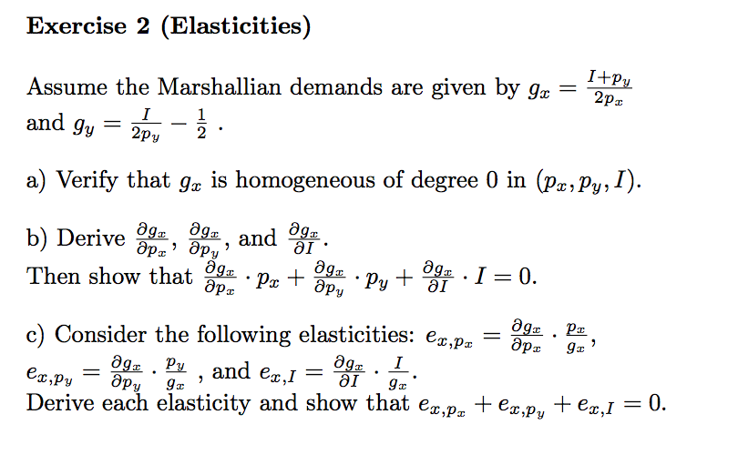 Solved Assume the Marshallian demands are given by g_x = I + | Chegg.com