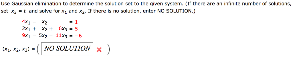 Solved Use Gaussian elimination to determine the solution | Chegg.com