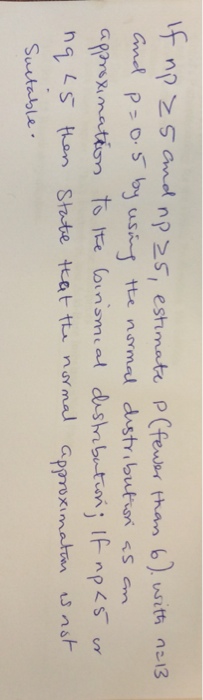 Solved If n greater than equal to 5 and np greater than | Chegg.com