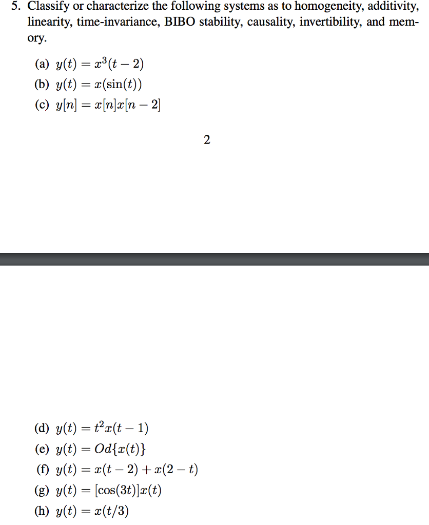 Solved Classify or characterize the following systems as to | Chegg.com