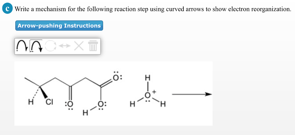 Solved Write a mechanism for the following reaction step | Chegg.com