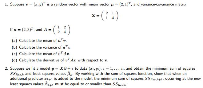 1. Suppose v = (x, y)^T is a random vector with mean | Chegg.com