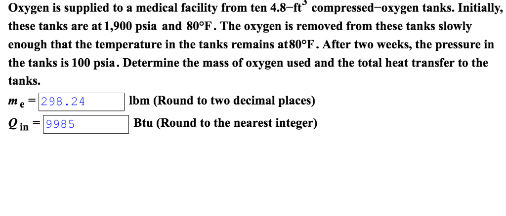 Solved Oxygen is supplied to a medical facility from ten | Chegg.com