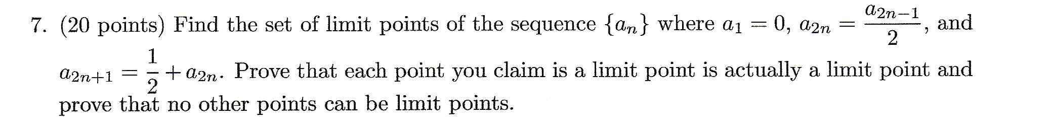 Solved Find the set of limit points of the sequence {an} | Chegg.com