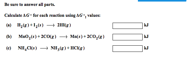 Solved Be sure to answer all parts. Calculate delta G degree | Chegg.com