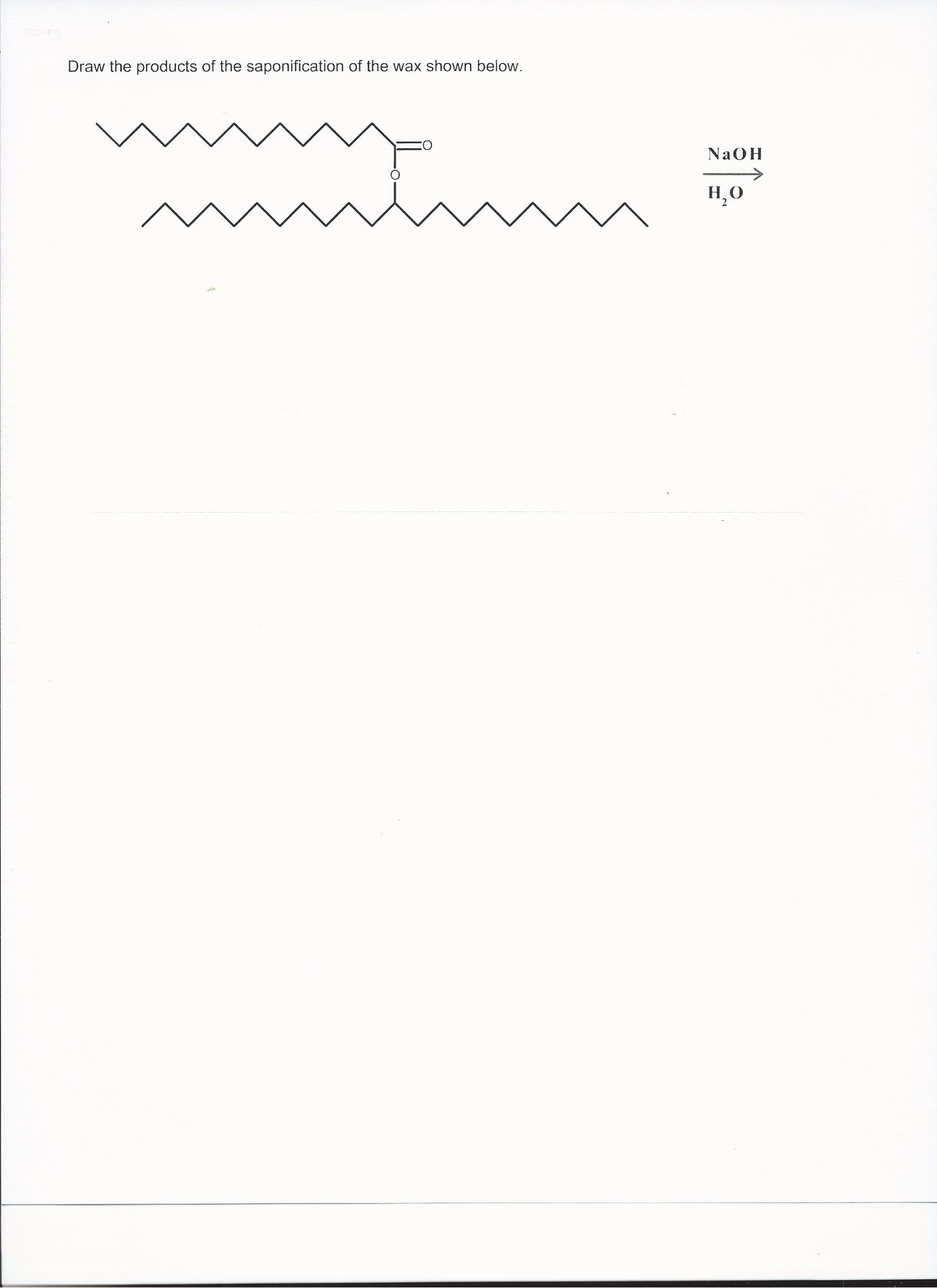 How do I draw the products of the saponification of | Chegg.com