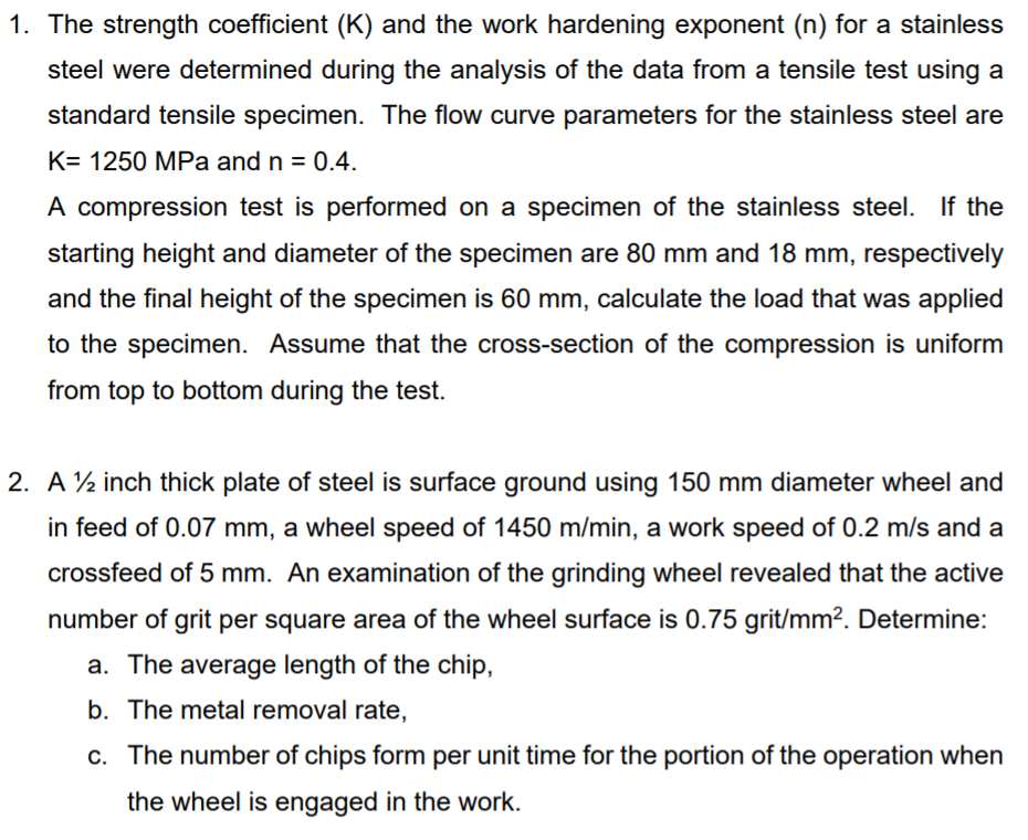 Solved 1. The strength coefficient (K) and the work | Chegg.com
