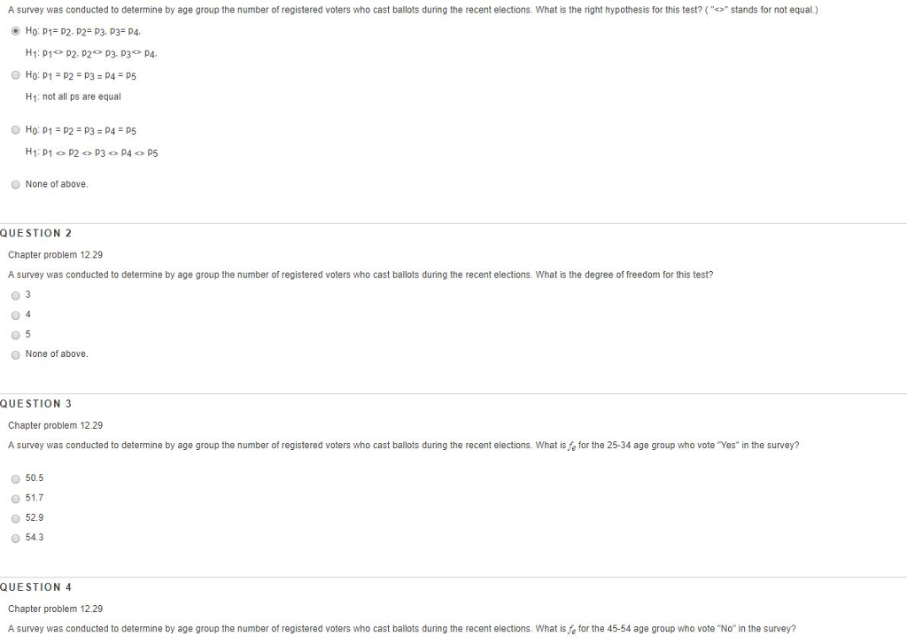 Solved A survey was conducted to determine by age group the | Chegg.com
