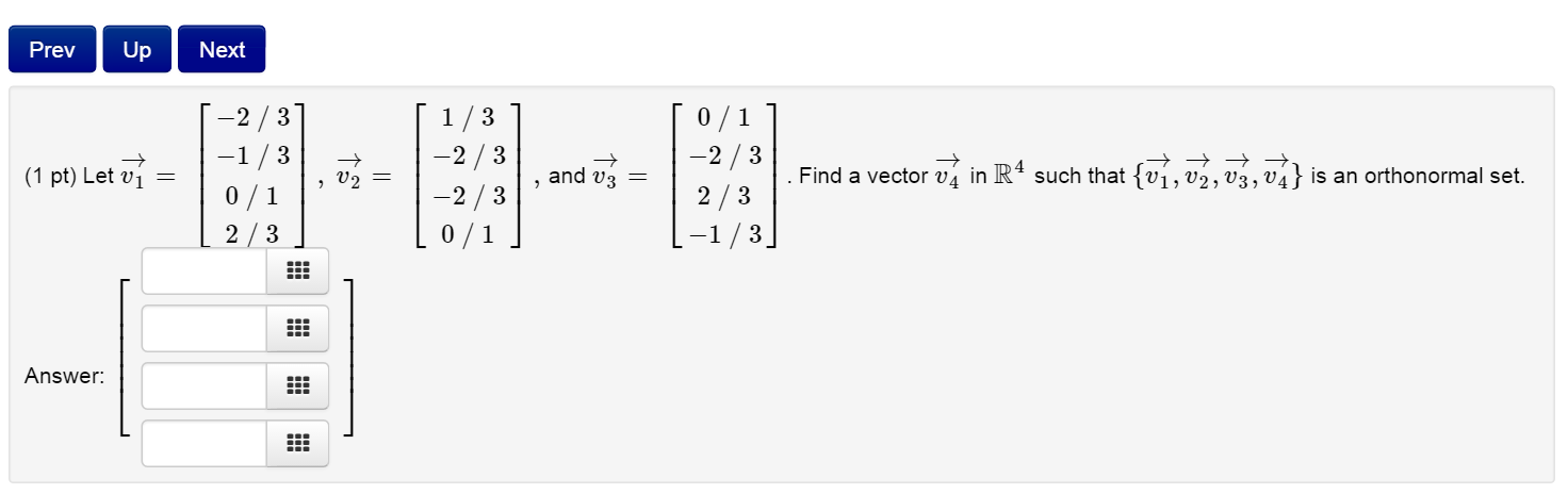 Solved Let . Find a vector in R4 such that is an | Chegg.com