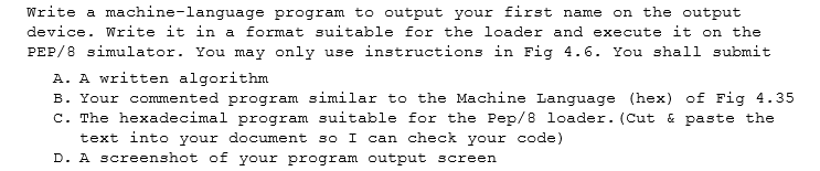 Write A Machine Language Program To Output Your First 