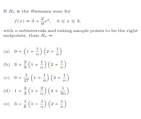 Solved If Rn is the Riemann sum for with n subintervals and | Chegg.com