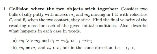 Solved Collision where the two objects stick together: | Chegg.com